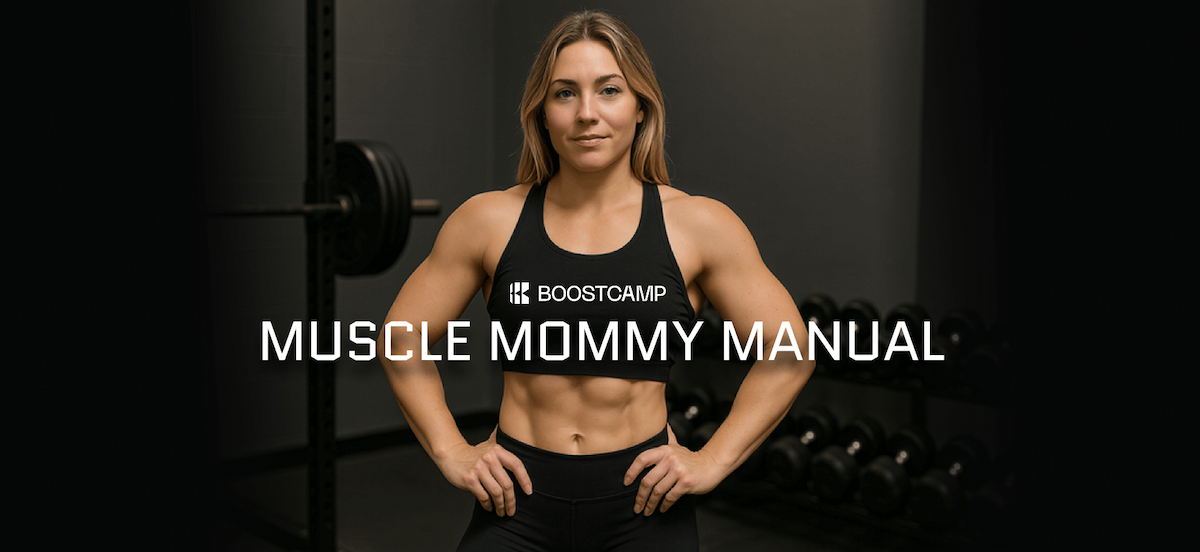 Muscle Mommy Manual | Boostcamp App