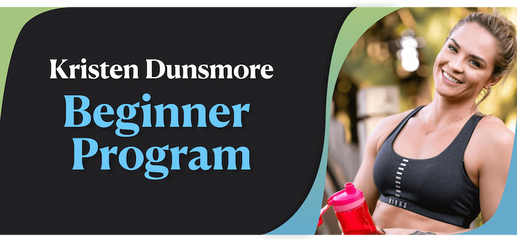 Kristen Dunsmore Beginner Program | Boostcamp App